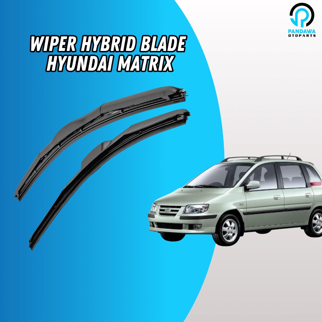 Jual 1 Set Wiper Hybrid Hyundai Matrix Tanpa Rangka Besi Model Hybrid ...