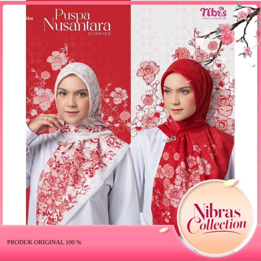 Jual Nibras - Hijab Wanita Dewasa Premium Terbaru Puspa Nusantara Scarves by Nibras Original 100 ...