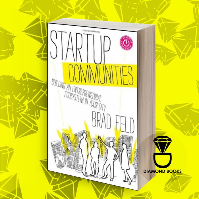 Jual Startup Communities: Building an Entrepreneurial Ecosystem in Your ...