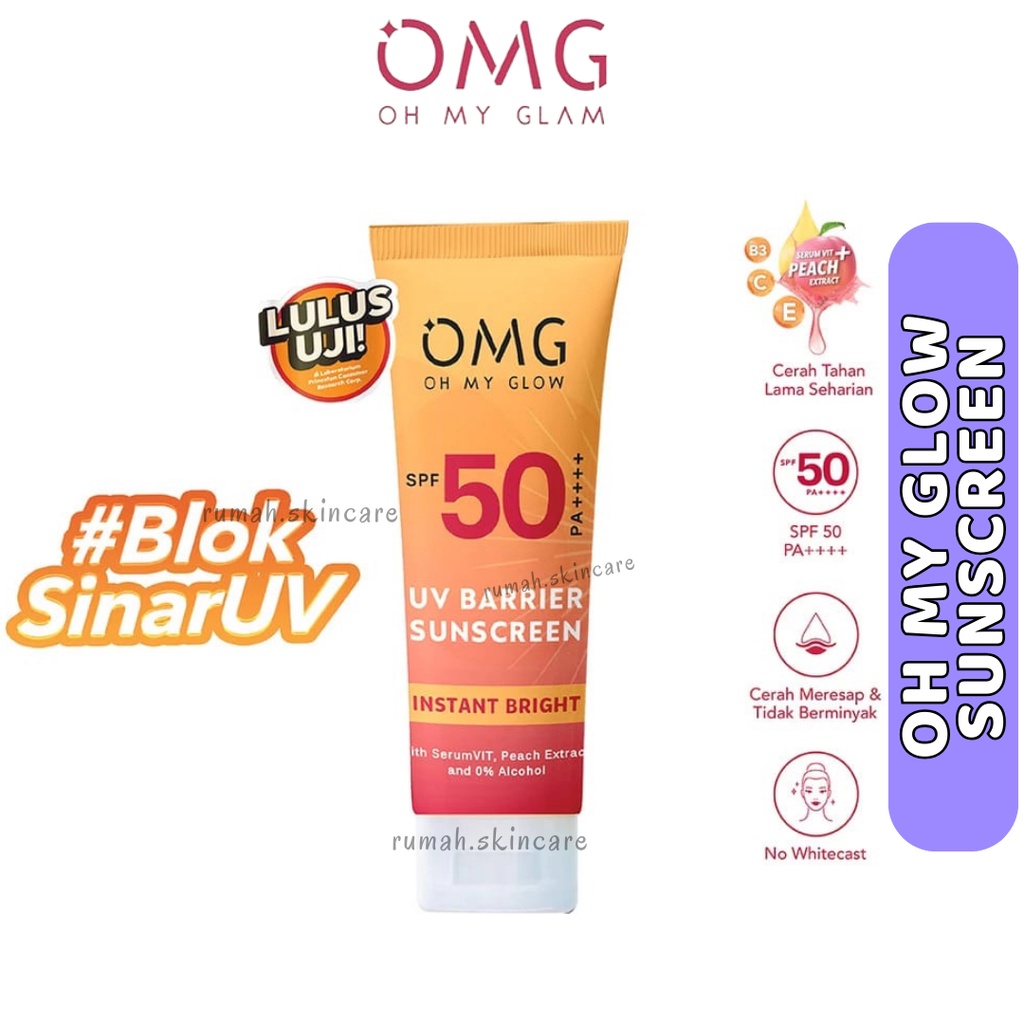 Jual OMG OH MY GLOW UV Barrier Sunscreen SPF 50 PA++++ 25 ml ...