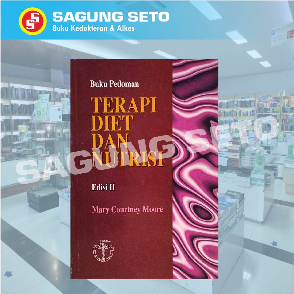 Jual Buku Pedoman Terapi Diet Dan Nutrisi Edisi 2 Courtney Moore