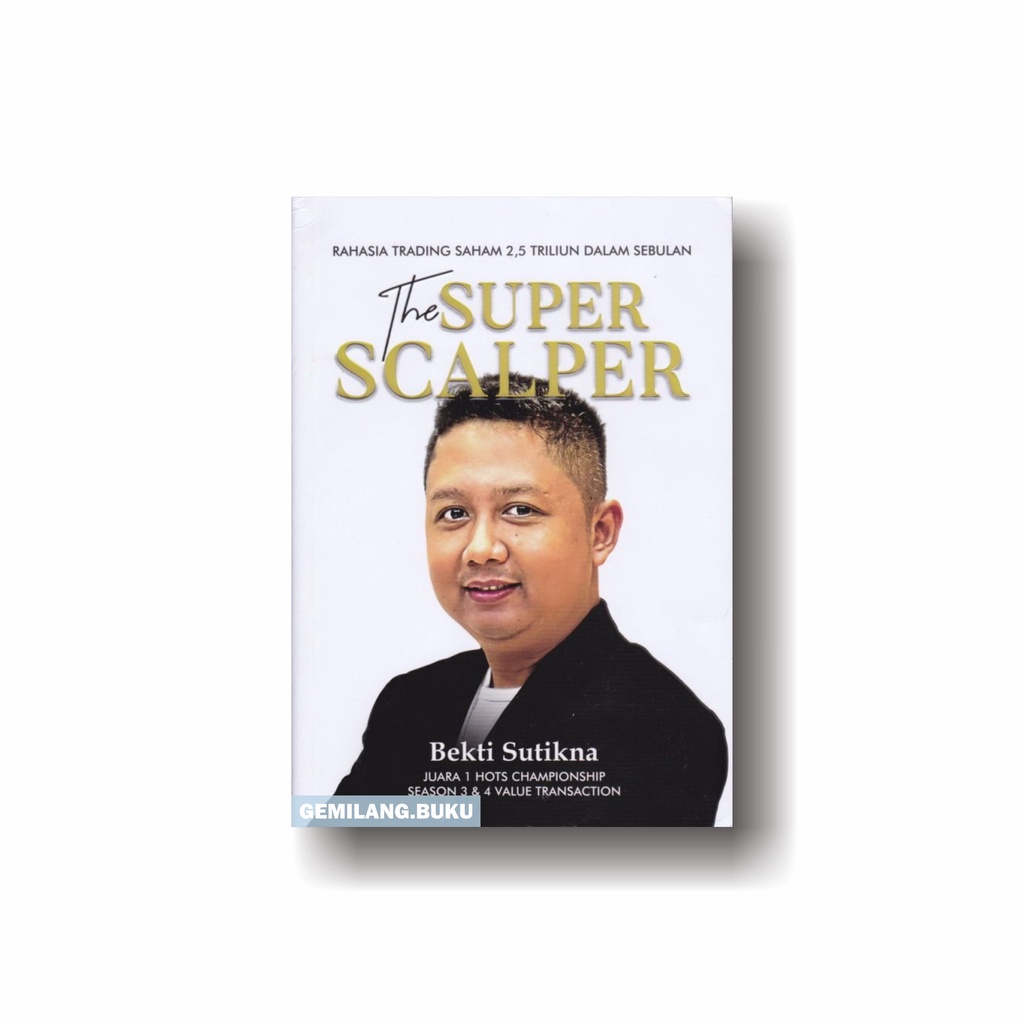 Jual Buku The Super Scalper - Bekti Sutikna - Media Pressindo | Shopee ...