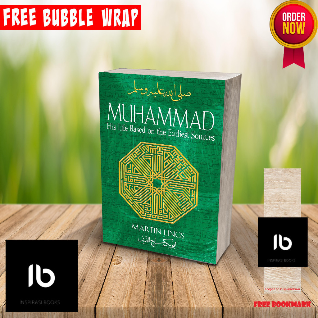 Jual Muhammad: His Life Based on the Earliest Sources by Martin Lings ...