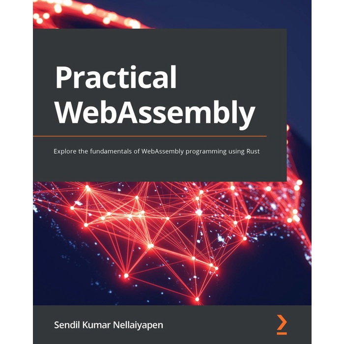 Jual Buku Practical WebAssembly_ Explore the fundamentals of WebAssembly | Shopee Indonesia