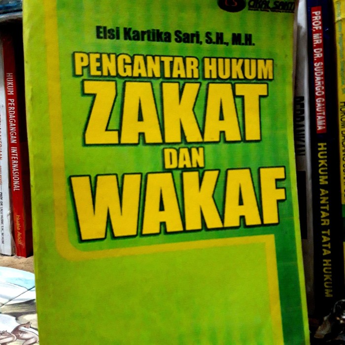 Jual Buku Pengantar Hukum Zakat dan Wakaf. Elsi Kartika sari. S.H m.h | Shopee Indonesia