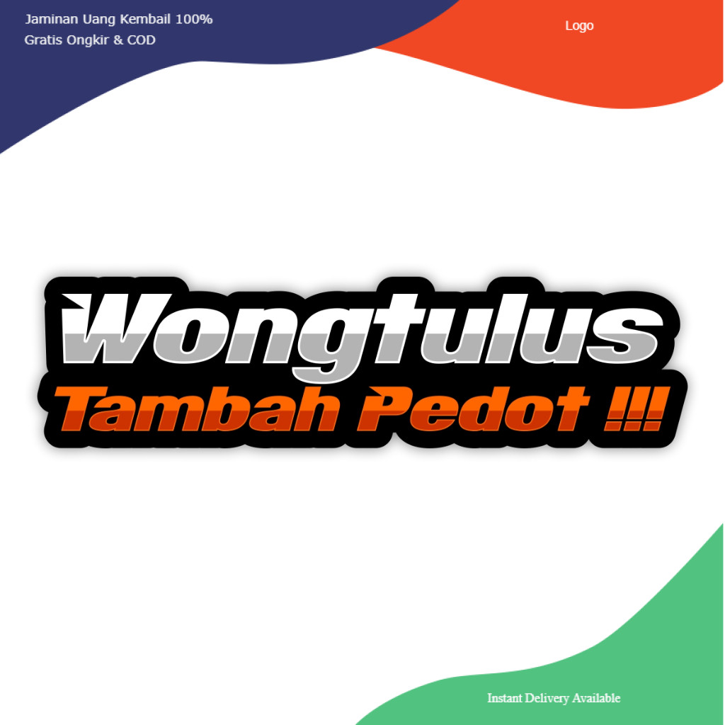 Jual Stiker WONG TULUS TAMBAH PEDOT Laminasi Glosy | Shopee Indonesia