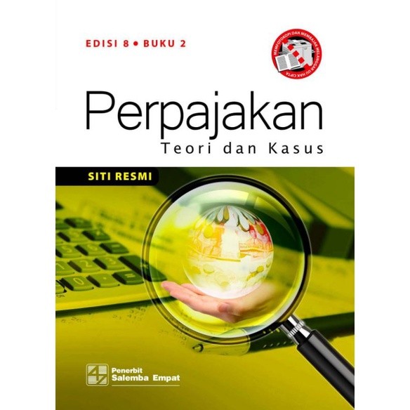 Jual Perpajakan: Teori dan Kasus Edisi ke-8 Buku 2 Oleh Siti Resmi | Shopee Indonesia