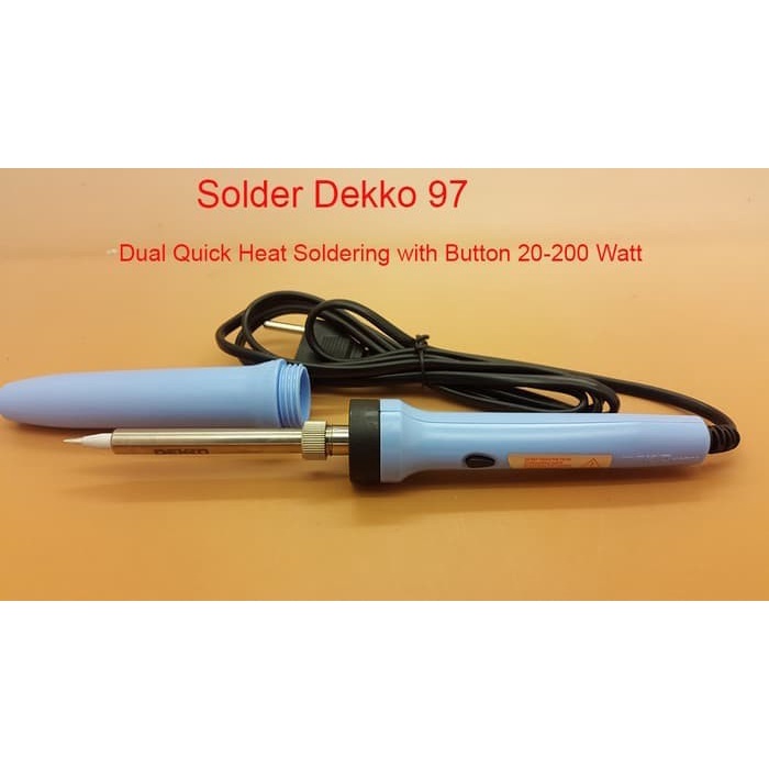 Jual Solder Dekko 97 Dual Quick Heat Soldering with Button 20 sd 200 ...