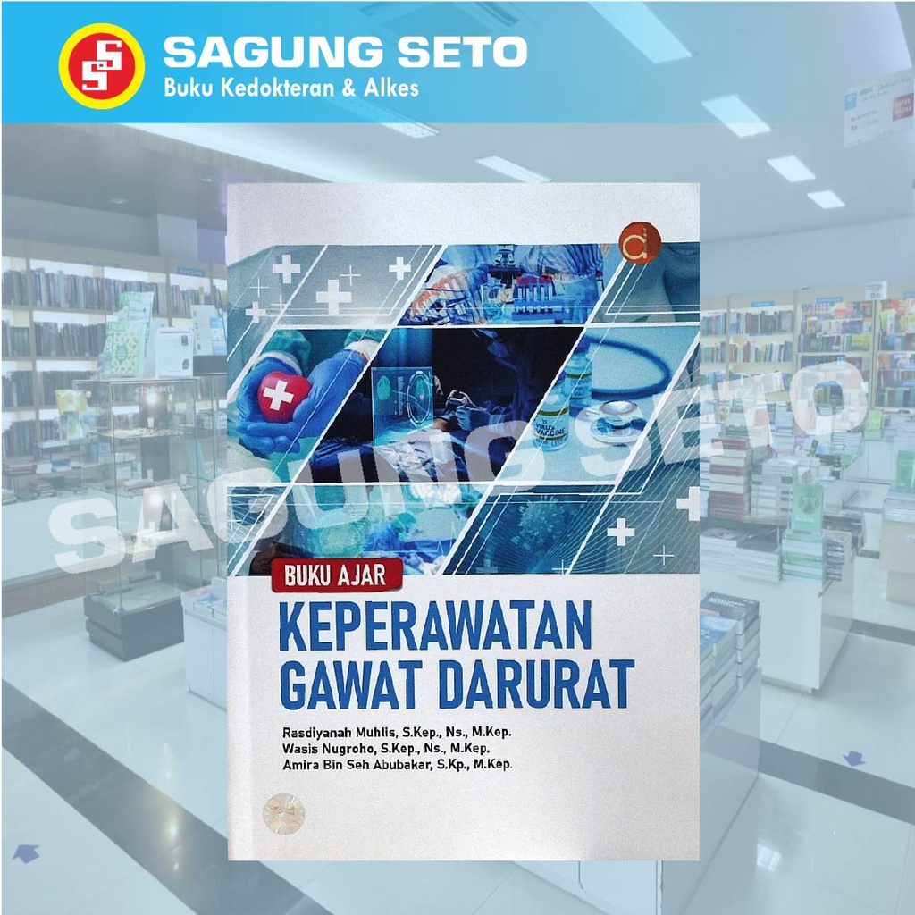 Jual BUKU AJAR KEPERAWATAN GAWAT DARURAT - RASDIYANAH MUHLIS | Shopee Indonesia