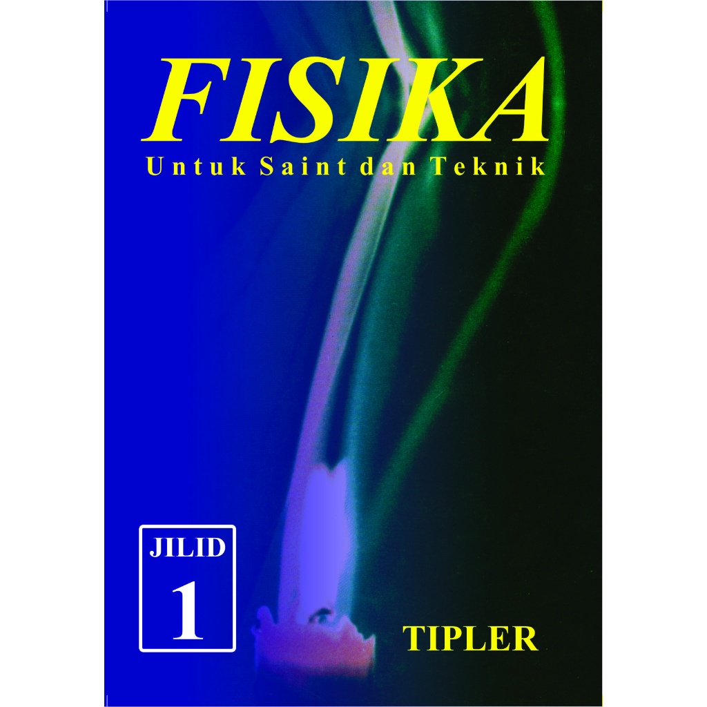 Jual Buku fisika untuk sains dan teknik edisi 3 jilid 1 tipler | Shopee Indonesia