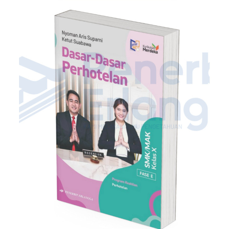 Jual Dasar Dasar Perhotelan Smk/Mak Pk Perhotelan Kelas 10 Kurikulum Merdeka - Erlangga | Shopee ...