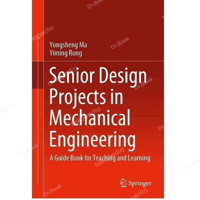 Jual Buku Senior Design Project in Mechanical Engineering | Shopee Indonesia