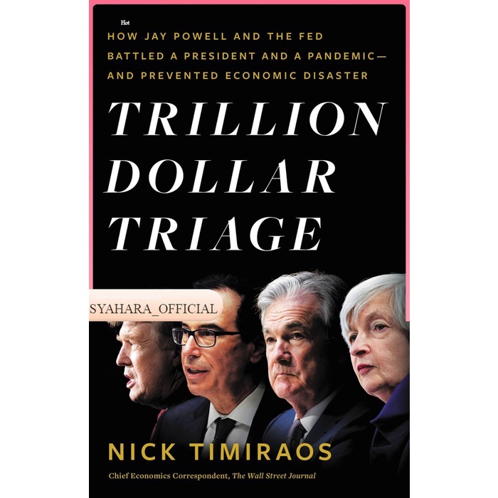 Jual buku Trillion Dollar Triage by nick timiraos | Shopee Indonesia