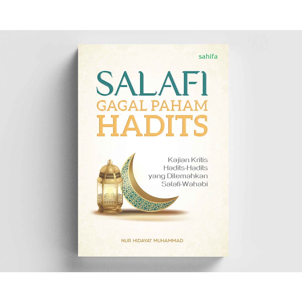 Jual Seduh Sufi - SALAFI GAGAL PAHAM HADITS | Original | Shopee Indonesia