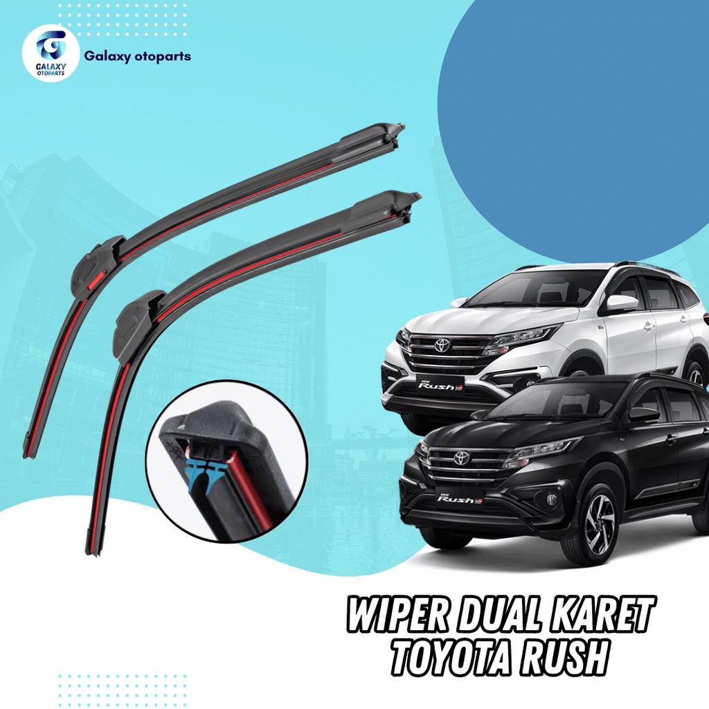 Jual Wiper Mobil Toyota Rush / All New Rush - Frameless Dual Blade 2PCS 1 Set Kiri dan Kanan ...