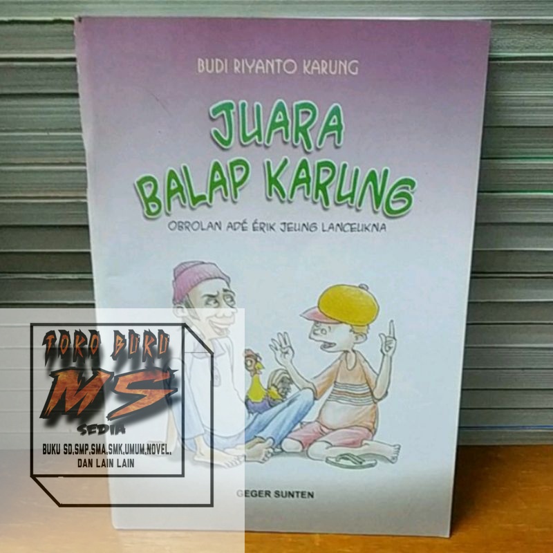 Jual Buku Humor Sunda Juara Balap Karung Budi Riyanto Karung | Shopee ...
