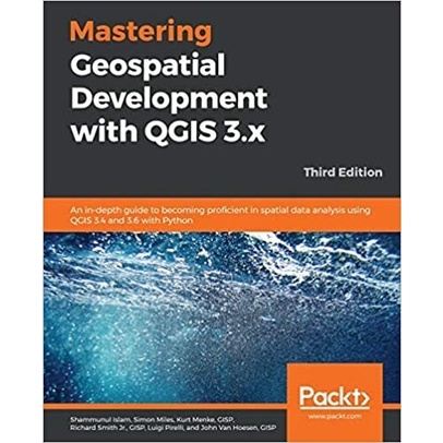 Jual Buku Mastering Geospatial Development with QGIS 3rd edition | Shopee Indonesia