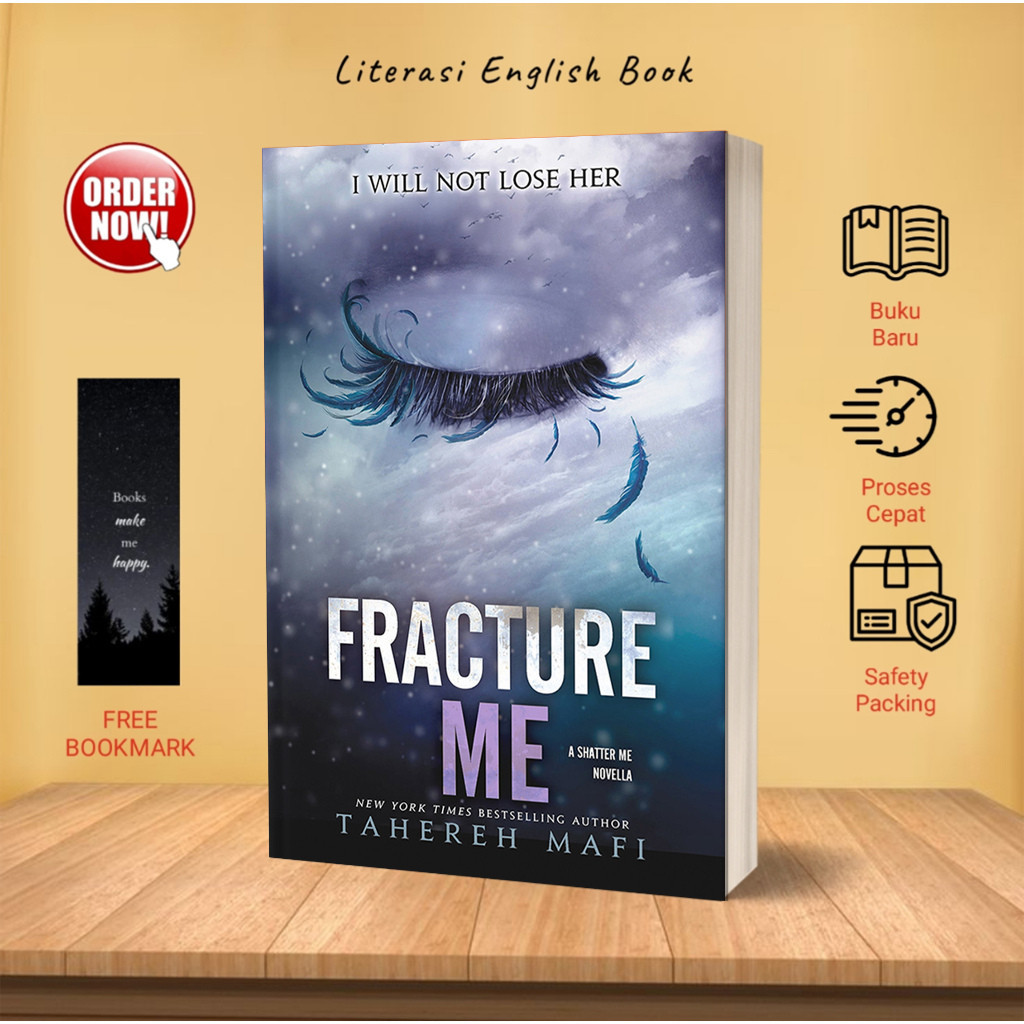 Jual Fracture Me (Shatter Me, #2.5) by Tahereh Mafi (English) | Shopee ...