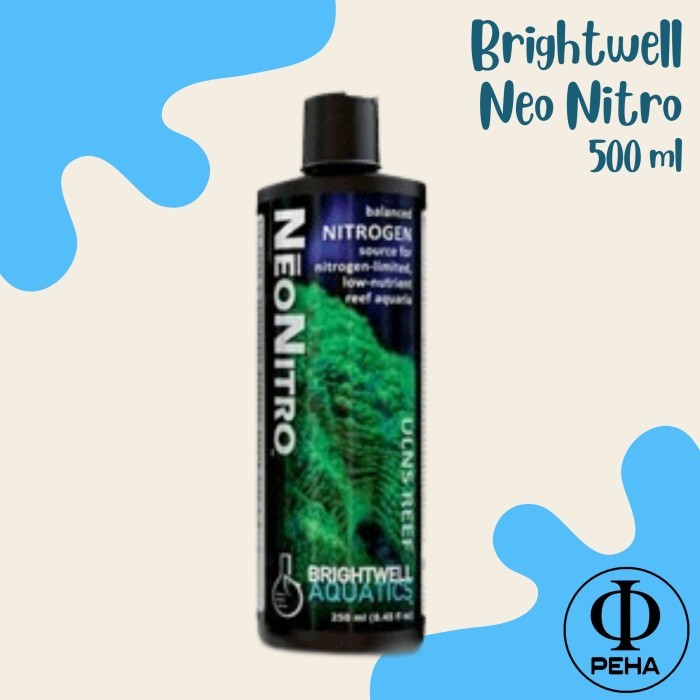 Jual Brightwell Neo Nitro 500 ml ULNS Reef Penambah Kadar Nitrogen ReefTank | Shopee Indonesia