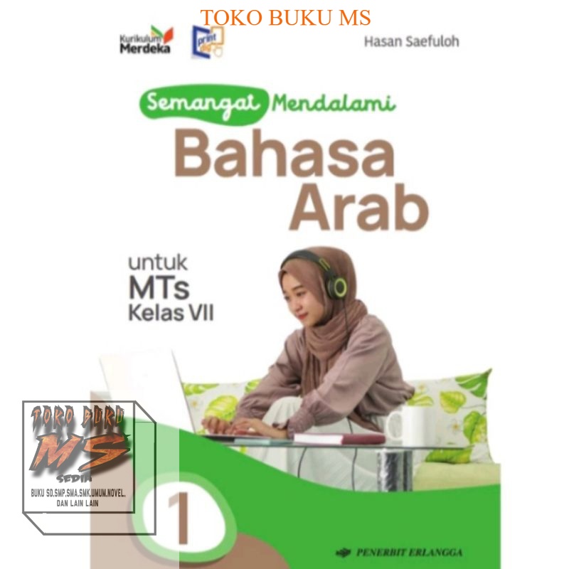 Jual Buku Semangat Mendalami Bahasa Arab Untuk MTS Kelas 7 Kurikulum Merdeka | Shopee Indonesia