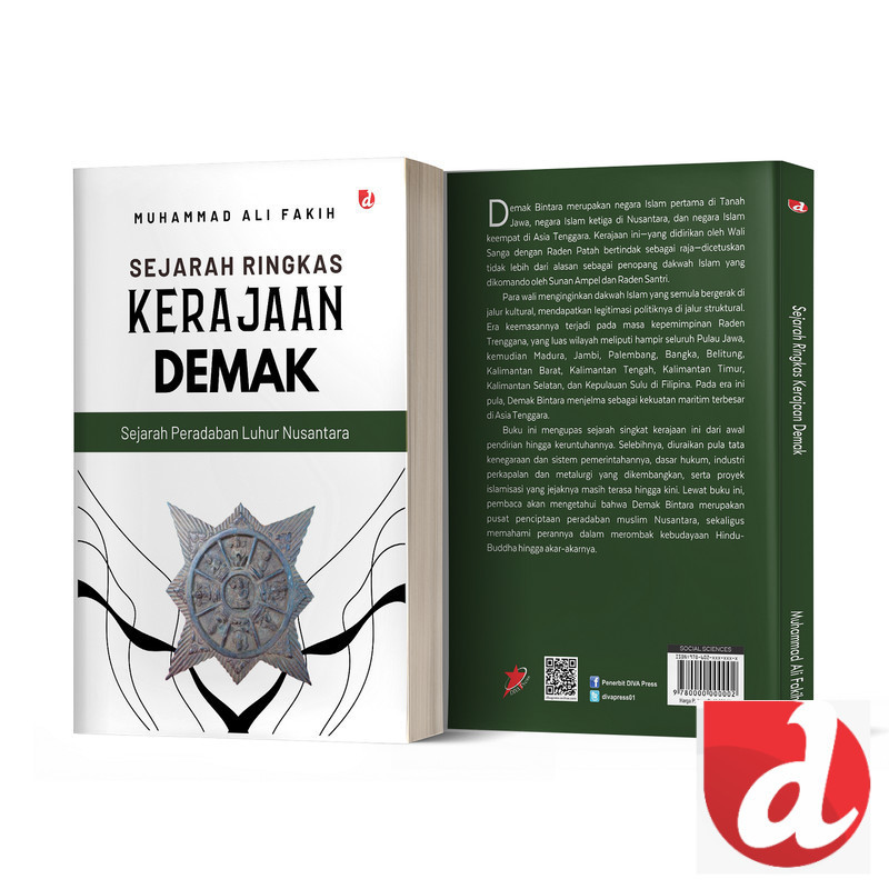 Jual Buku Sejarah Ringkas Kerajaan Demak Sejarah Peradaban Leluhur Nusantara - M Ali Fakih ...