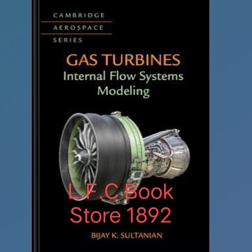 Jual Buku Gas Turbines Internal Flow Systems Modeling | Shopee Indonesia
