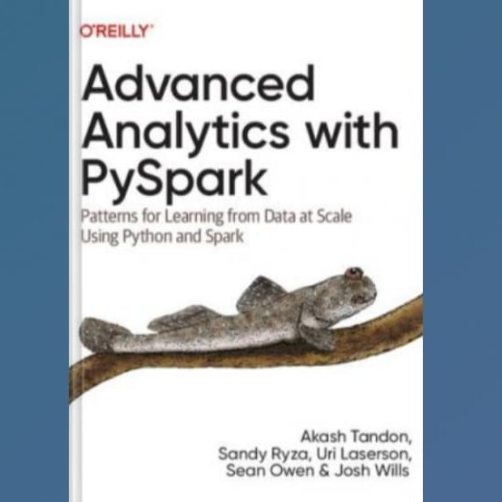 Jual Buku Advanced Analytics with PySpark | Shopee Indonesia Jual Buku Advanced Analytics with PySpark | Shopee Indonesia