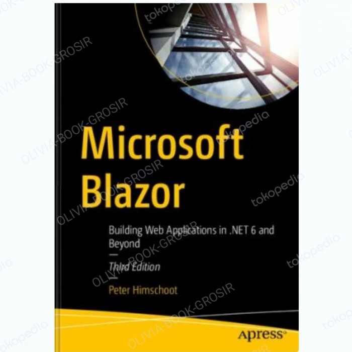 Jual Buku Microsoft Blazor: Building Web Applications 3rd third Edition | Shopee Indonesia