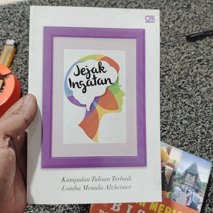 Jual jejak ingatan kumpulan tulisan terbaik lomba menulis alzheimer ...