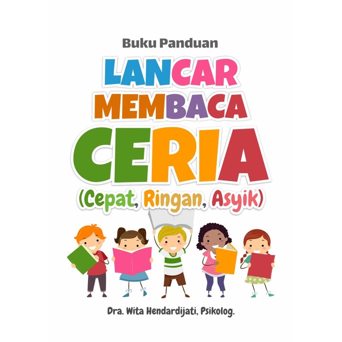 Jual Buku Panduan Lancar Membaca Ceria (Cepat, Ringan, Asyik) | Shopee ... Jual Buku Panduan Lancar Membaca Ceria (Cepat, Ringan, Asyik) | Shopee ...