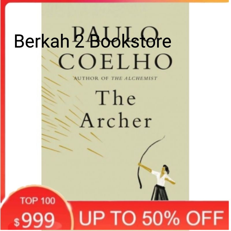 Jual BUKU PAULO COELHO THE ARCHER ( Inggris ) | Shopee Indonesia