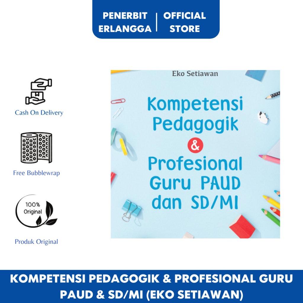 Jual REFERENSI GURU: KOMPETENSI PEDAGOGIK & PROFESIONAL GURU PAUD & SD/MI Erlangga | Shopee ...