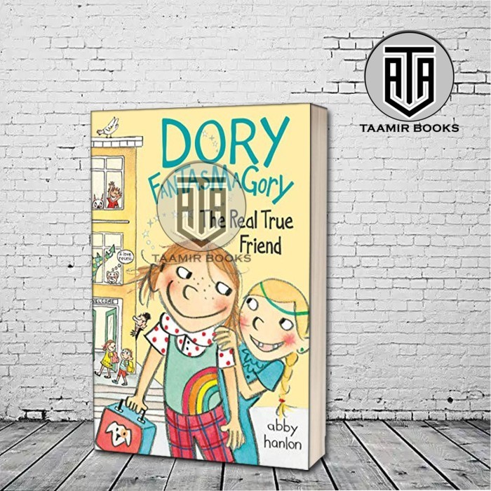 Jual Dory fantasmagory The Real True friend by Abby Hanlon (English ...