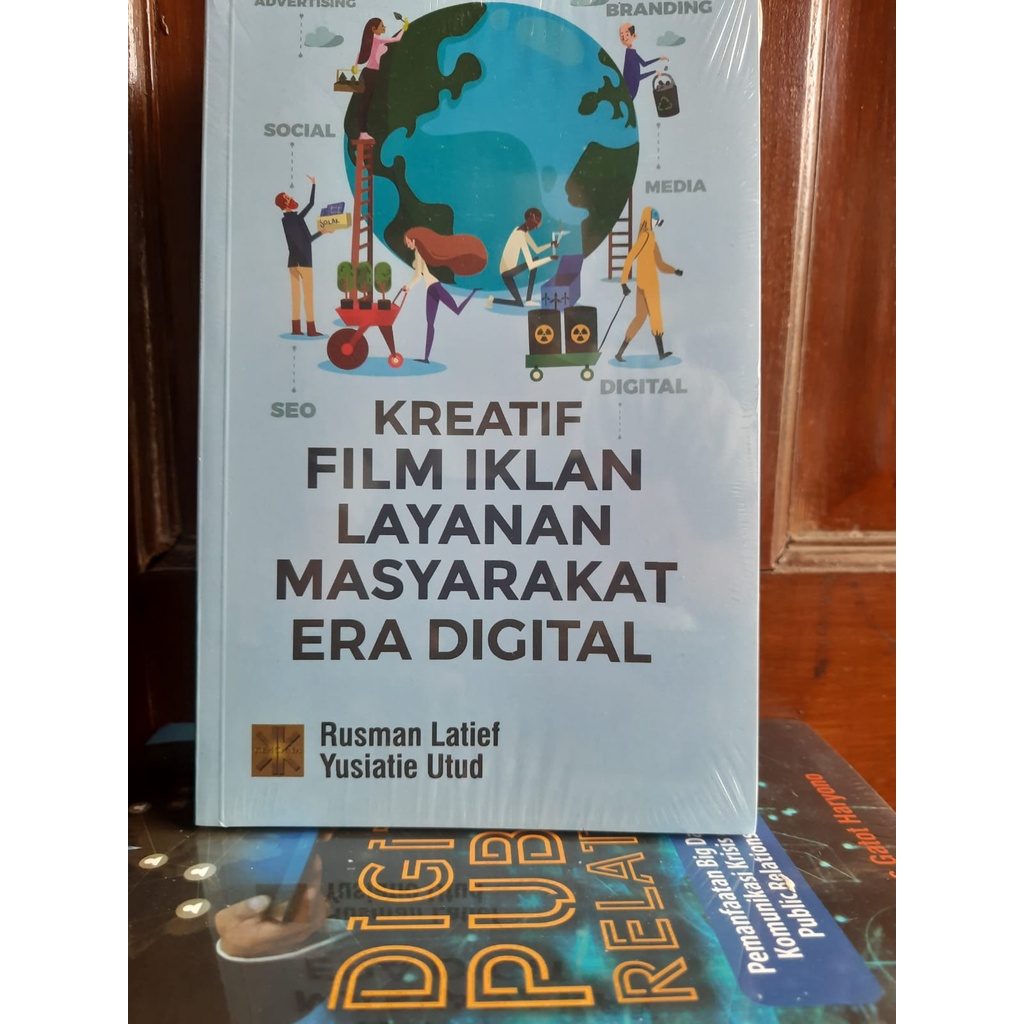 Jual KREATIF FILM IKLAN LAYANAN MASYARAKAT ERA DIGITAL - Rusman Latief ...