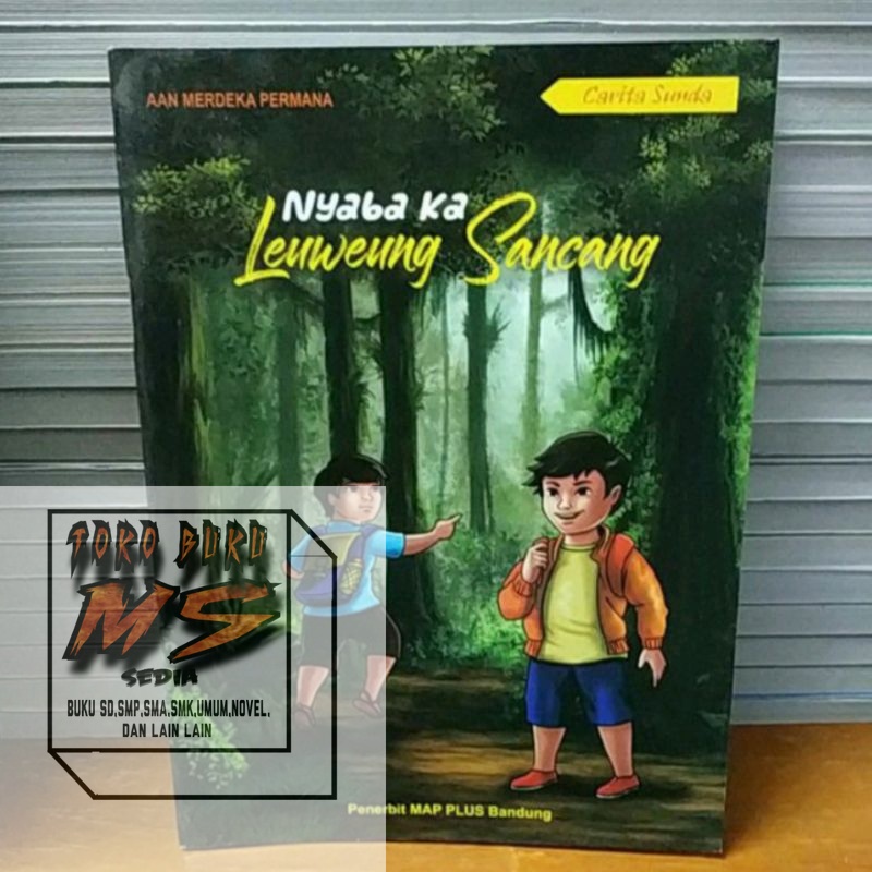 Jual Buku Novel Sunda Nyaba Ka Leuweung Sancang Aan Merdeka Permana ...