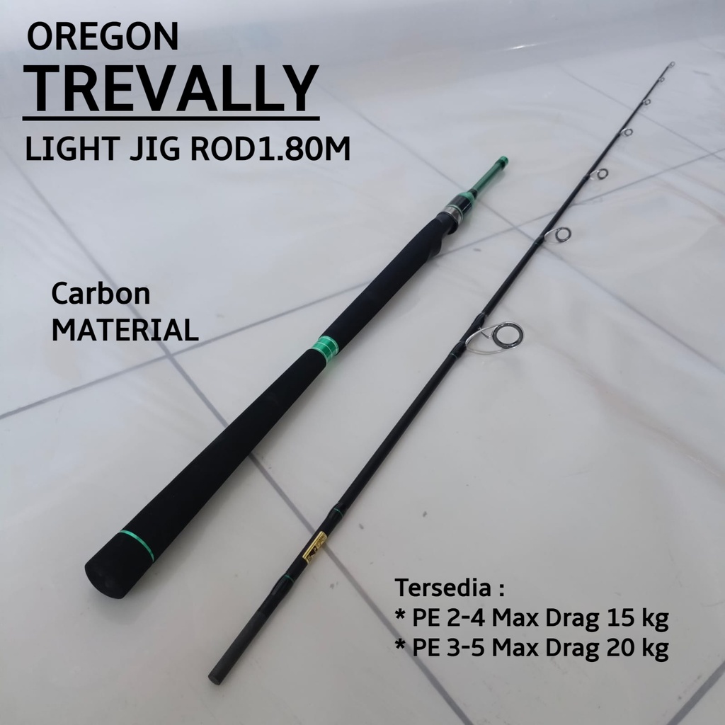 Jual Joran Oregon Trevally 180cm Light Jigging Rod Full Eva dan Japan ...