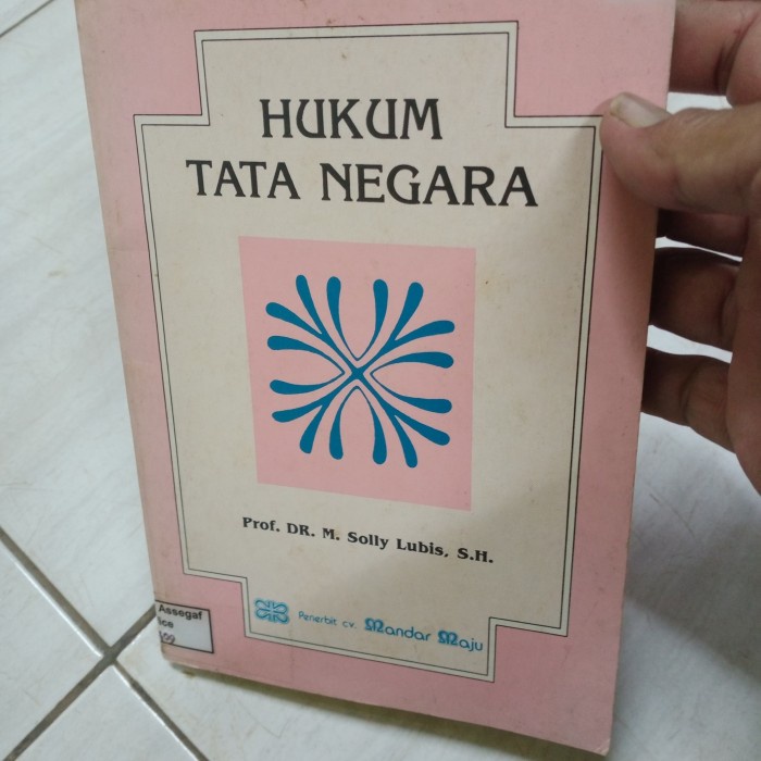 Jual Hukum Tata Negara Prof Dr M Solly Lubis Sh B4 Shopee Indonesia 