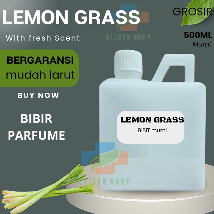 Jual BIBIT PARFUM LEMON GRASS 500ML / BIANG PARFUM SEREH / LAUNDRY | Shopee Indonesia