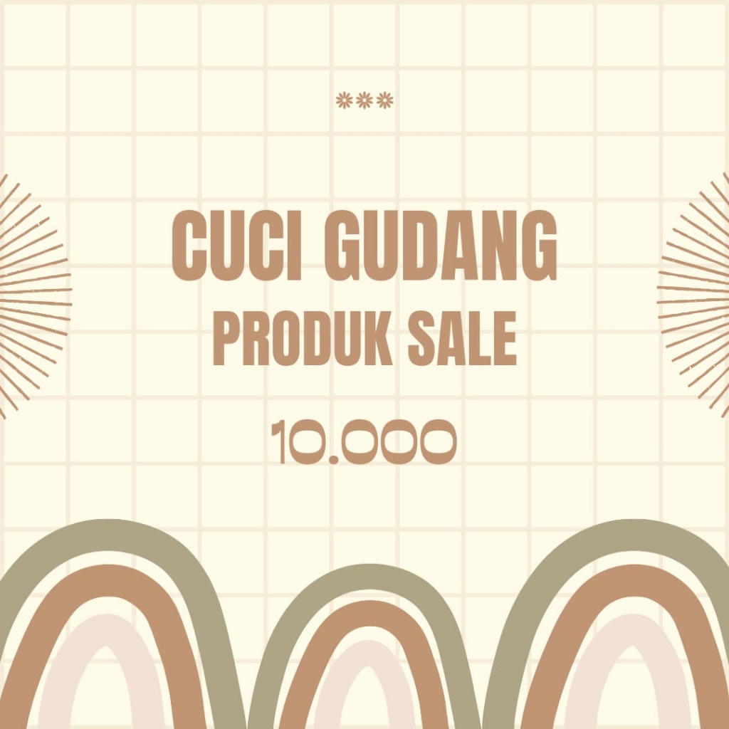Jual Cuci Gudang Produk Sale 10k / Cuci Gudang | Shopee Indonesia