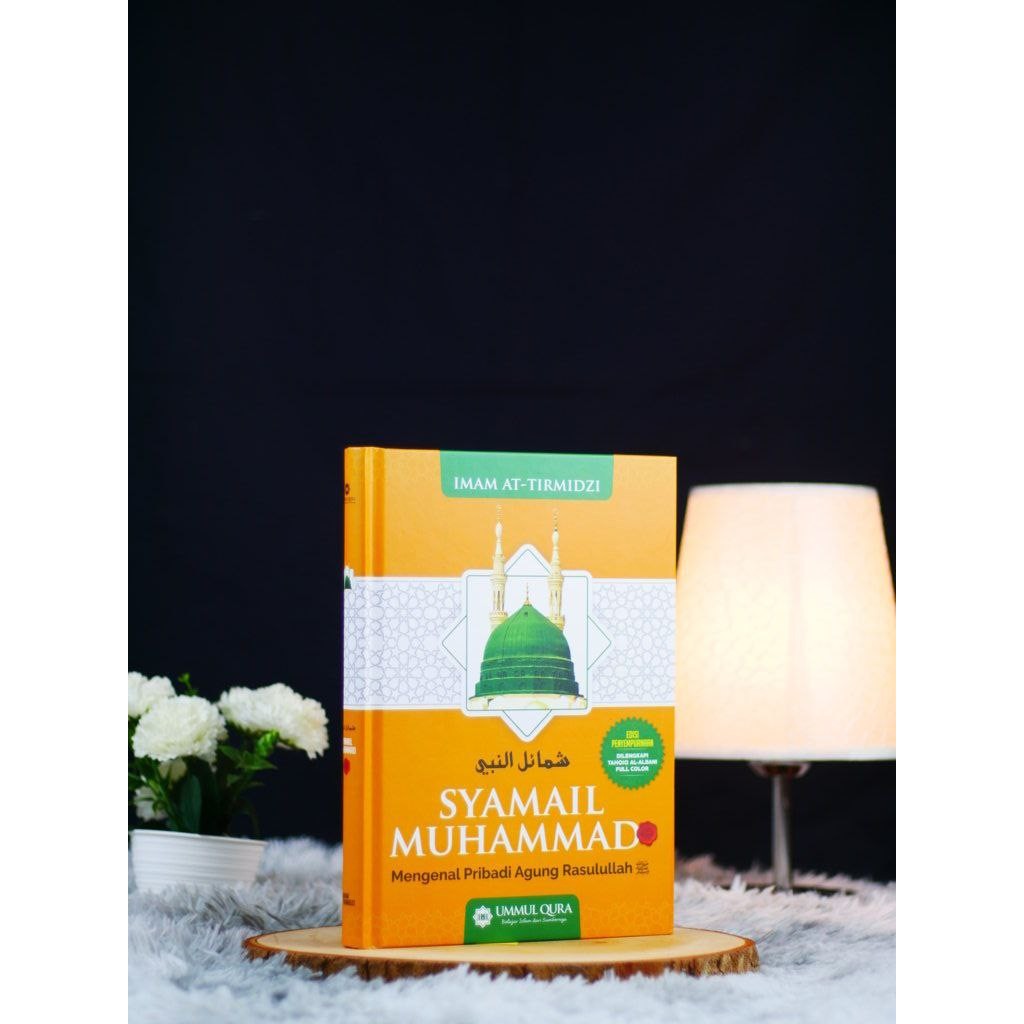 Jual Buku Syamail Muhammad Original Hard Cover Penerbit Ummul Qura ...
