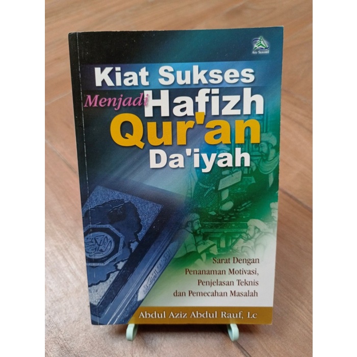 Jual Kiat Sukses Menjadi Hafizh Quran Daiyah | Shopee Indonesia Jual Kiat Sukses Menjadi Hafizh Quran Daiyah | Shopee Indonesia