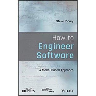 Jual BUKU FISIK Steve Tockey - How To Engineer Software_ A Model-Based ...