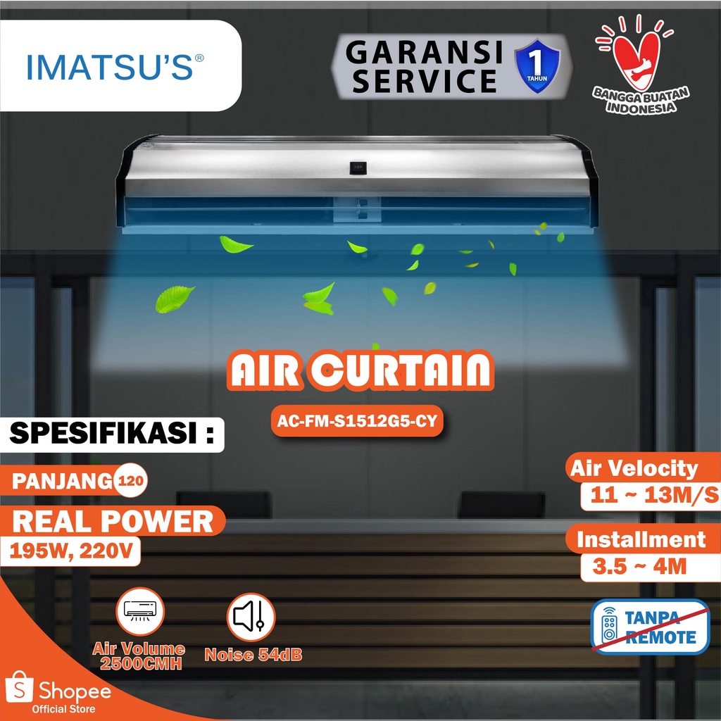 Jual Air Curtain Imatsu AC-FM-S1512G5-CY 1.2 Meter Air Door Tirai Udara Pintu Sekat Udara ...