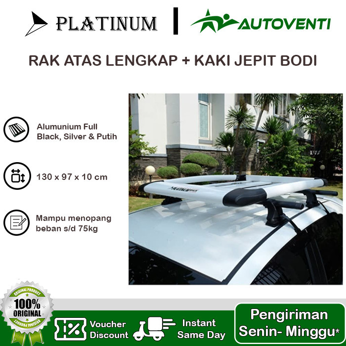 Jual RAK ATAS ROOF RACK AVANZA 2019 LENGKAP + KAKI JEPIT BODI PLATINUM ...