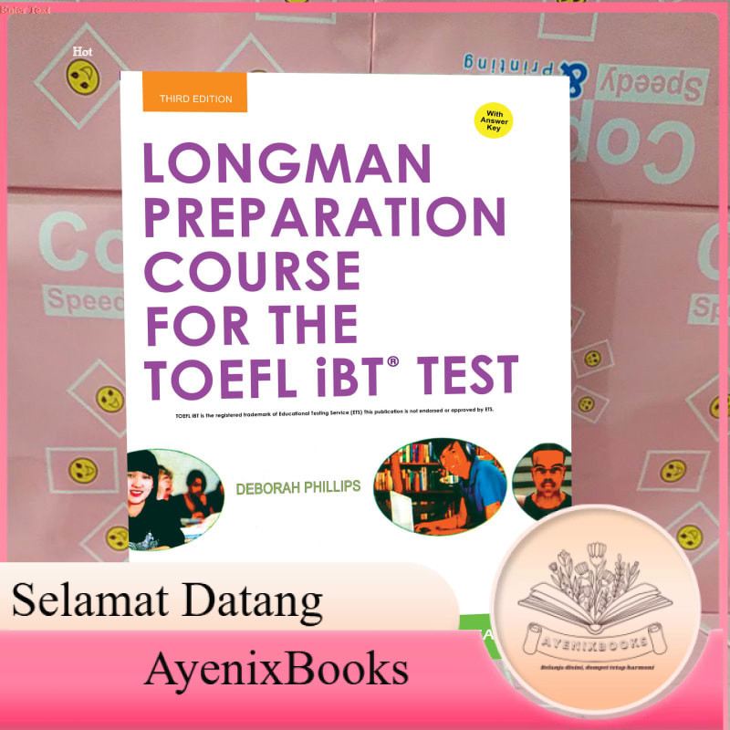 Jual Longman Preparation Course For The Toefl iBT Test 3th 3e 3 third ...