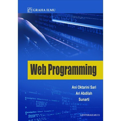 Jual Buku Web Programming ( Ani Oktarini Sari ) Graha ilmu | Shopee ...