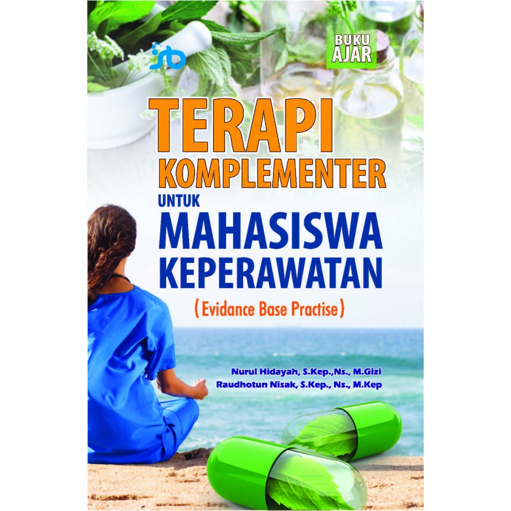Jual E book pdf Buku Kuliah Terapi Komplementer Untuk Mahasiswa Keperawatan (Evidence Based ...