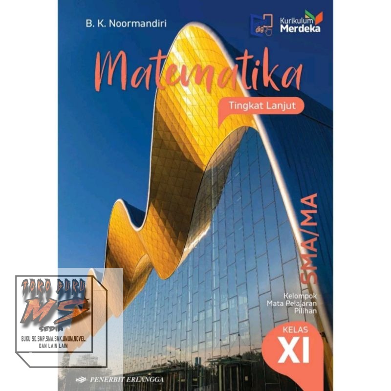 Jual Buku Matematika Tingkat Lanjut Untuk SMA/MA Kelas XI Kurikulum Merdeka | Shopee Indonesia