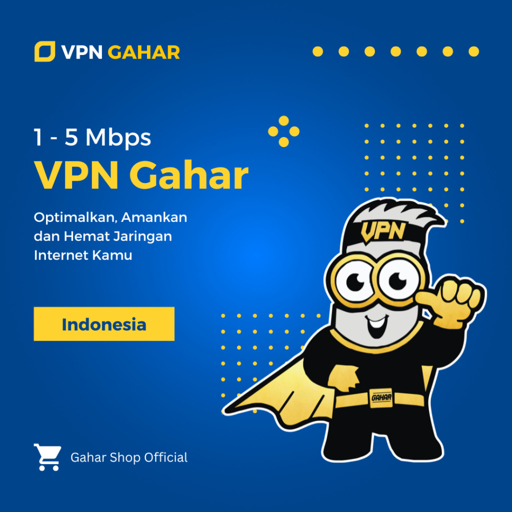 Jual VPN GAHAR 1-5 MBPS | PPTP / L2TP PSK / SSTP | Shopee Indonesia