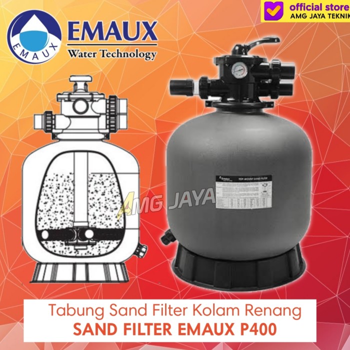 Jual Sand Filter EMAUX P400 Tabung Sand Filter Kolam Renang Top Mount ...